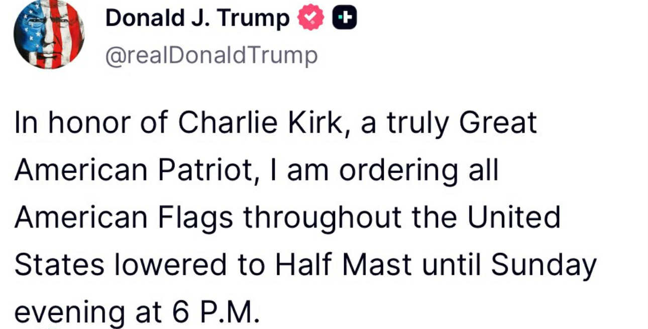 Trump orders flags lowered nationwide after assassination of Charlie ...